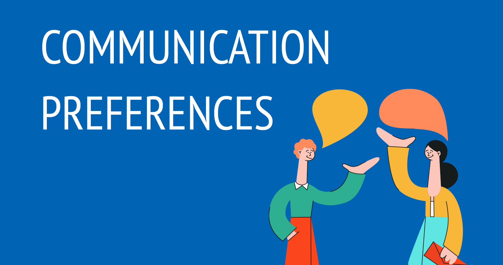 Communication Preferences and Personality